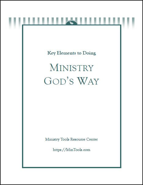Key Elements to Doing Ministry God's Way Discipleship Tool – Ministry ...